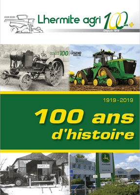 LHERMITE AGRI 1919-2019 : 100 ANS D'HISTOIRE ! - Actualités | Lhermite Agri